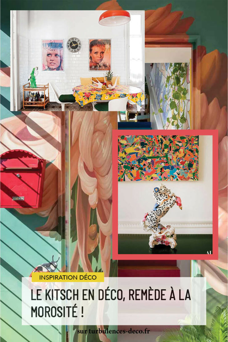 Le kitsch en déco, remède la morosité ! - Turbulences Déco