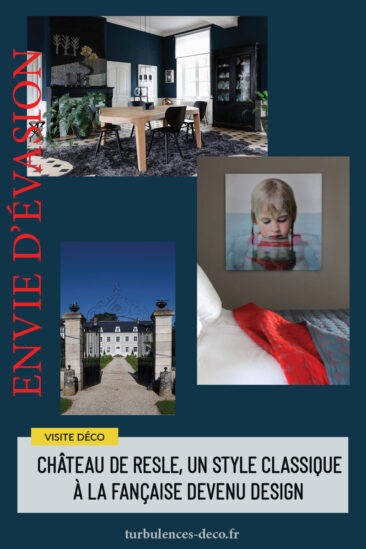 Château de Resle, un style classique à la fançaise devenu design ...