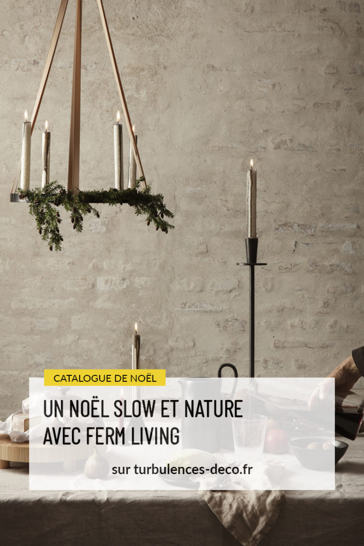 Un noël slow et nature avec Ferm Living - Turbulences Déco
