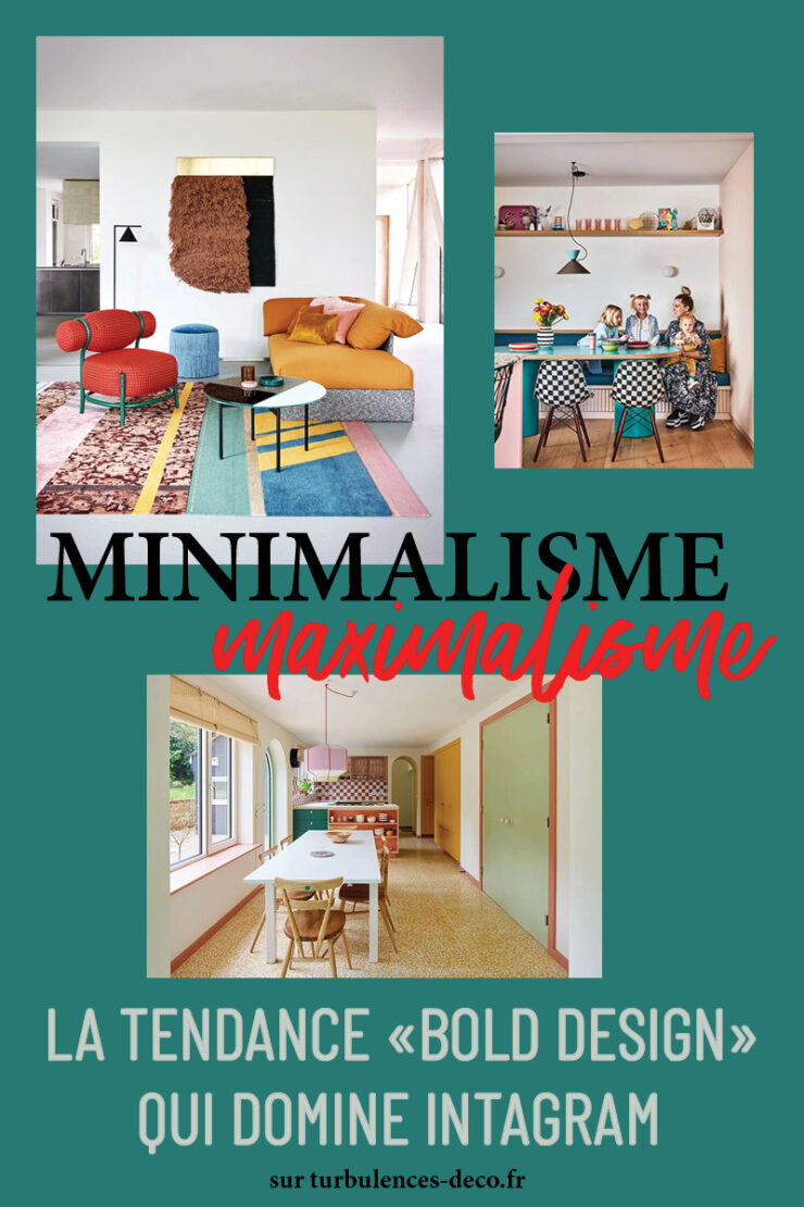 Le minimalisme maximalisme, la tendance "bold design" qui domine ...