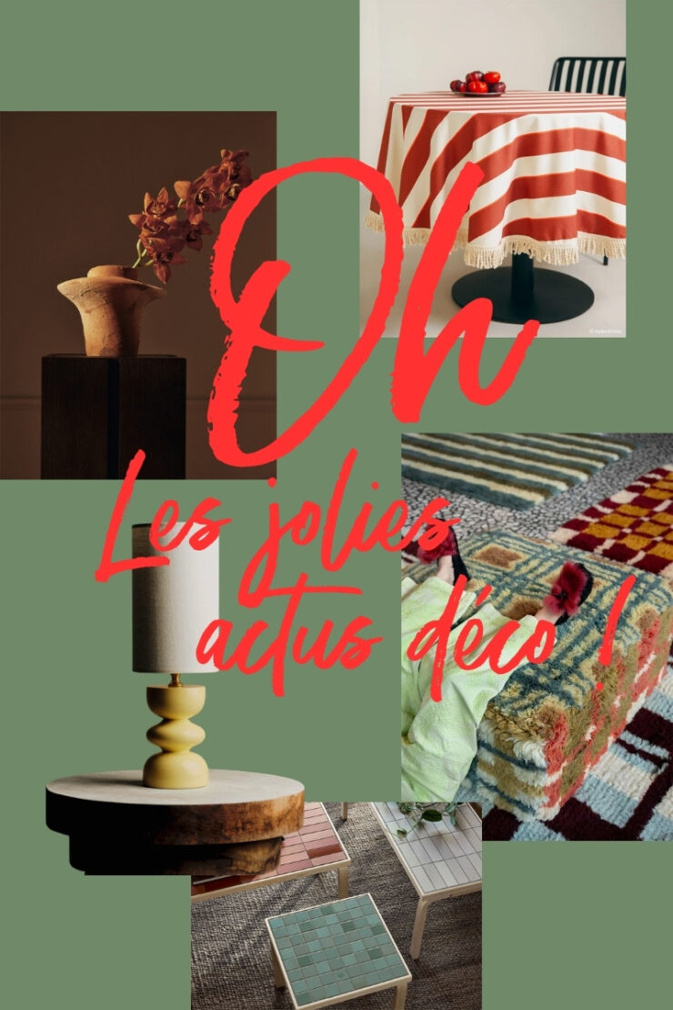 Oh les jolies actus de mars ! - Turbulences Déco